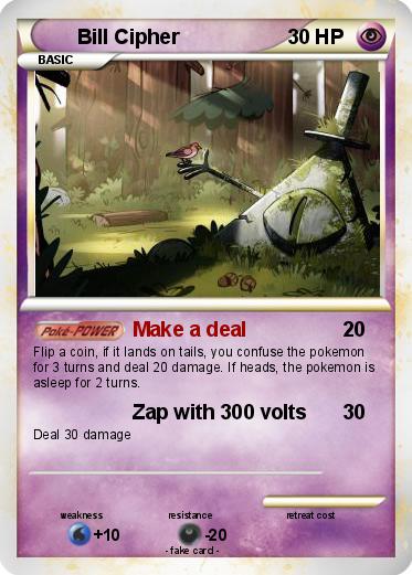 Pokémon Bill Cipher 265 265 - Make a deal - My Pokemon Card