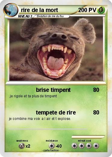 Pokémon rire de la mort - brise timpent - Ma carte Pokémon