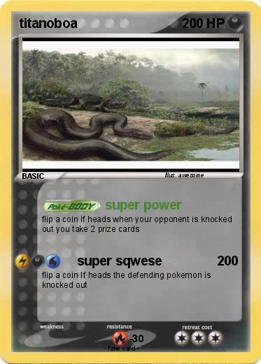 Pokémon titanoboa 8 8 - super power - My Pokemon Card