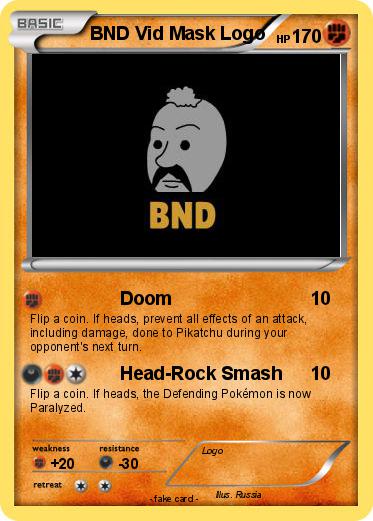 Pokémon BND Vid Mask Logo - Doom - My Pokemon Card