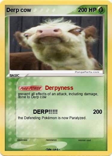 Pokémon Derp cow 5 5 - Derpyness - My Pokemon Card