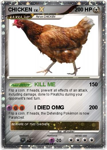 Pokémon CHICKEN 225 225 - KILL ME - My Pokemon Card