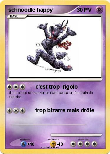 Pokémon schnoodle happy 1 1 - c'est trop rigolo - Ma carte Pokémon