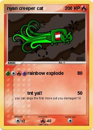 Pokémon nyan creeper cat - rainbow explode - My Pokemon Card