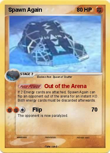 Pokémon Spawn Again - Out of the Arena - My Pokemon Card