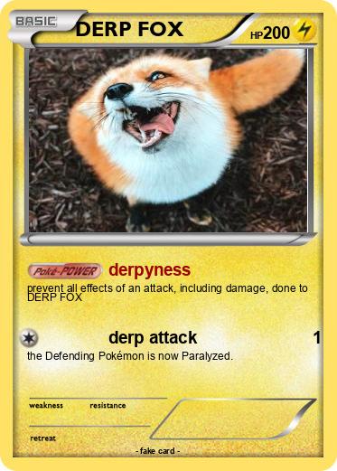 Pokémon DERP FOX 1 1 - derpyness - My Pokemon Card