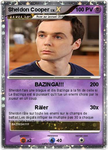 Pokémon Sheldon Cooper 145 145 - BAZINGA!!! - Ma carte Pokémon