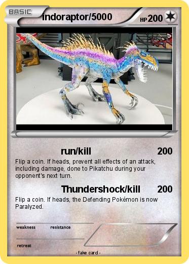 Pokémon indoraptor 5000 5000 - run/kill - My Pokemon Card