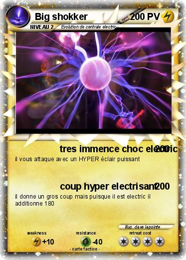Pokémon Big shokker - tres immence choc electric - Ma carte Pokémon