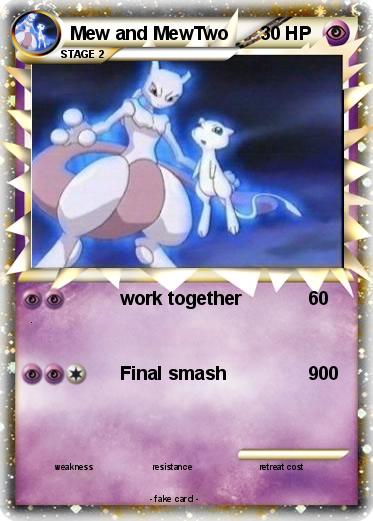 Pokémon Mew and MewTwo 37 37 - work together 60 - My Pokemon Card
