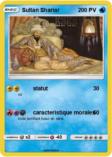 Pokémon Sultan Shariar - statut - Ma carte Pokémon