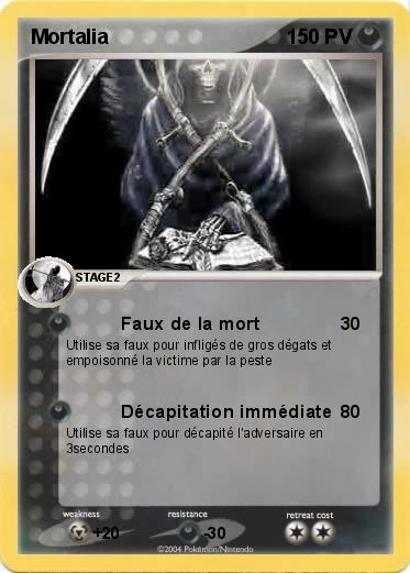 Pokémon Mortalia - Faux de la mort - Ma carte Pokémon