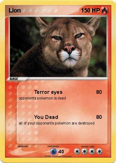 Pokémon Lion 36 36 - Terror eyes - My Pokemon Card