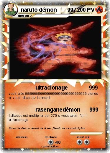 Pokémon naruto demon 997 997 - ultraclonage 999 - Ma carte Pokémon