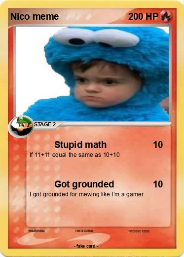 Pokémon Nico meme - Stupid math - My Pokemon Card