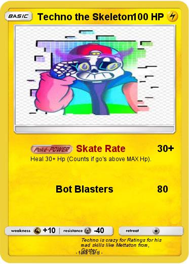 Pokémon Techno the Skeleton - Skate Rate - My Pokemon Card