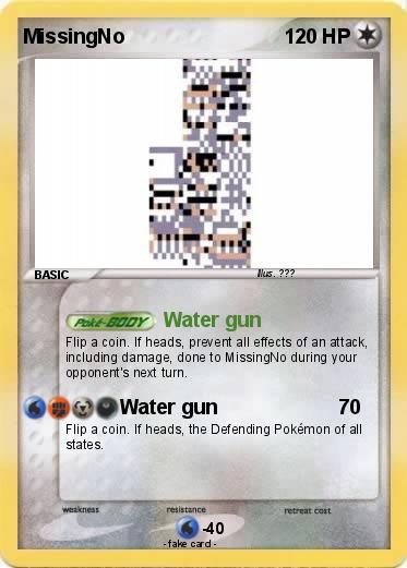 Pokémon MissingNo 1759 1759 - Water gun - My Pokemon Card