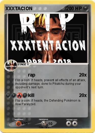 Pokémon XXXTACION - rap - My Pokemon Card