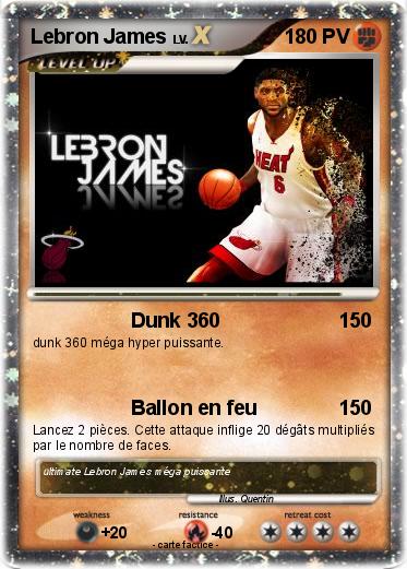 Pokémon Lebron James 193 193 - Dunk 360 - Ma carte Pokémon