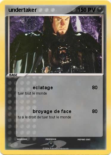 Pokémon undertaker 97 97 - eclatage - Ma carte Pokémon