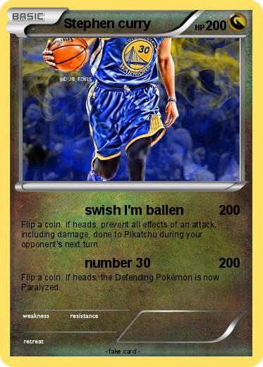 Pokémon Stephen curry 17 17 - swish I'm ballen - My Pokemon Card