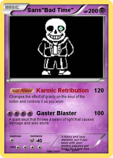 Pokémon Sans Bad Time 7 7 - Karmic Retribution - My Pokemon Card