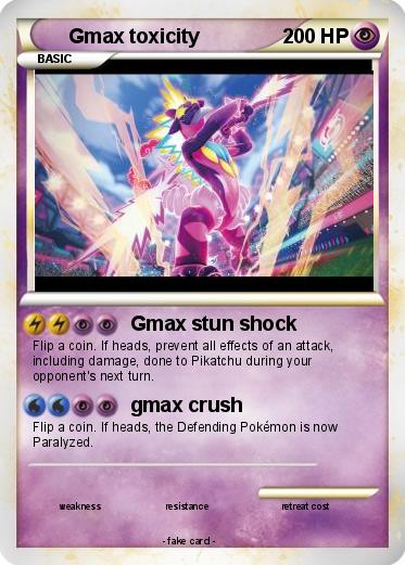 Pokémon Gmax toxicity - Gmax stun shock - My Pokemon Card