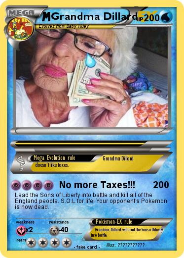 Pokémon Grandma Dillard - No more Taxes!!! - My Pokemon Card
