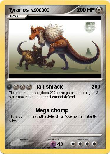 Pokémon Tyranos 4 4 - Tail smack - My Pokemon Card