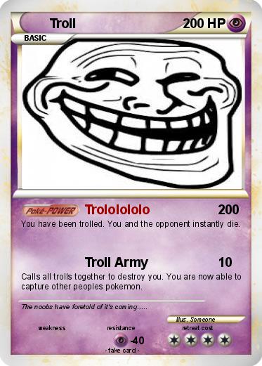 Pokémon Troll 2557 2557 - Trololololo - My Pokemon Card