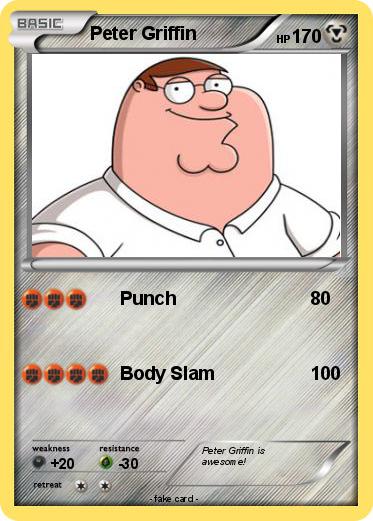 Pokémon Peter Griffin 411 411 - Punch - My Pokemon Card