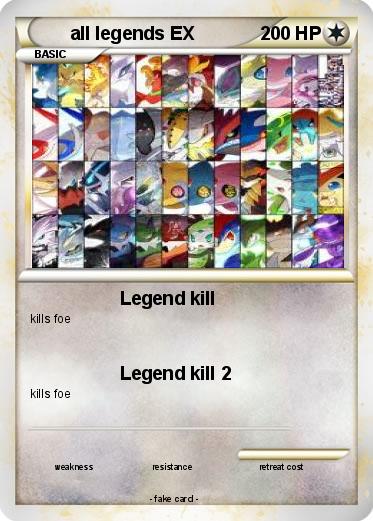 Pokémon all legends EX - Legend kill - My Pokemon Card