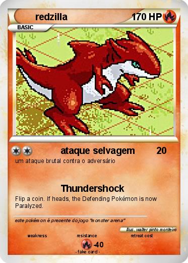 Pokémon redzilla - ataque selvagem - My Pokemon Card