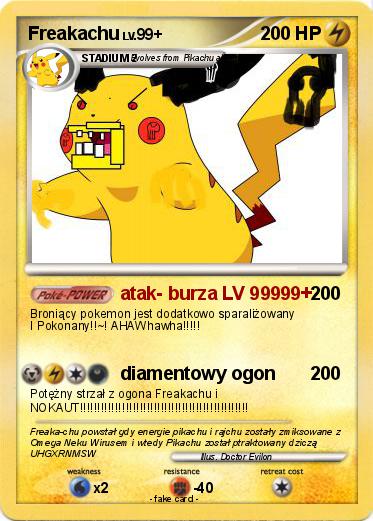 Pokémon Freakachu 8 8 - atak- burza LV 99999+ - Twoja własna karta pokemon