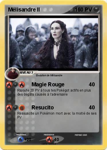 Pokémon Melisandre II - Magie Rouge - Ma carte Pokémon