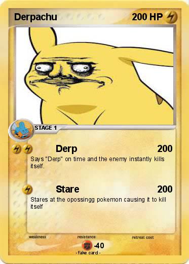 Pokémon Derpachu 42 42 - Derp - My Pokemon Card