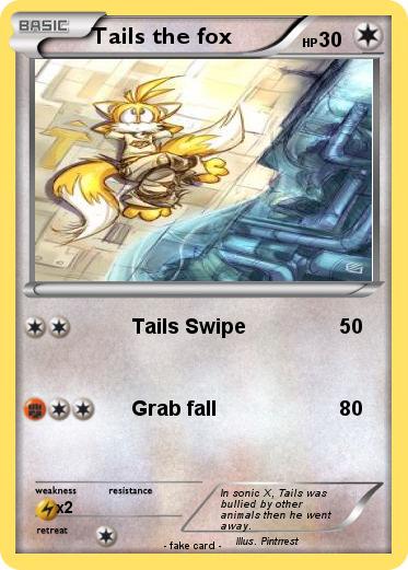Pokémon Tails the fox 75 75 - Tails Swipe - My Pokemon Card