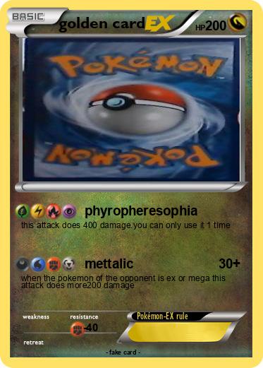 Pokémon golden card - phyropheresophia - My Pokemon Card