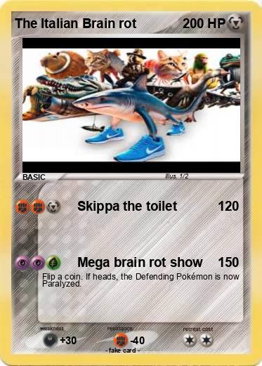 Pokémon The Italian Brain rot - Skippa the toilet - My Pokemon Card