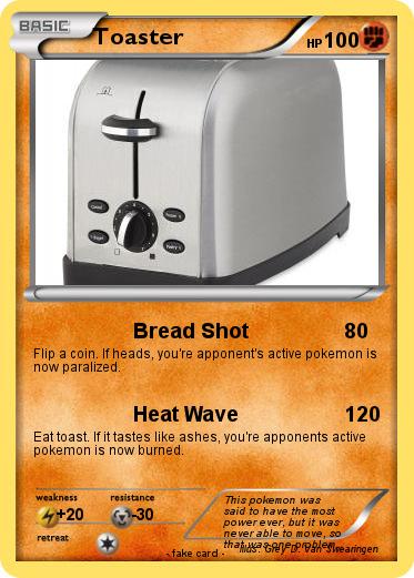 Pokémon Toaster 76 76 - Bread Shot - My Pokemon Card