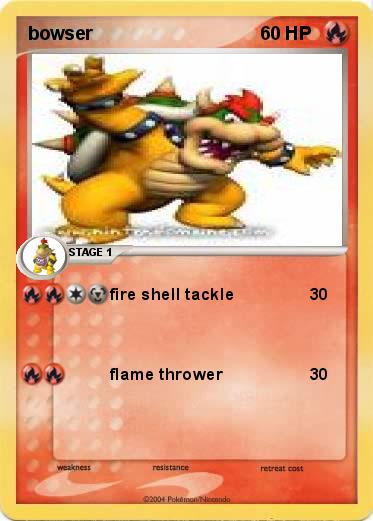 Pokémon bowser 16 16 - fire shell tackle - My Pokemon Card