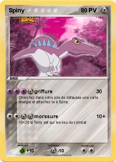 Pokémon Spiny 1 1 - griffure - Ma carte Pokémon