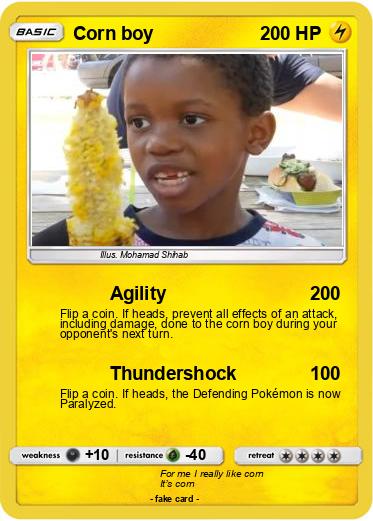 Pokémon Corn boy - Agility - My Pokemon Card