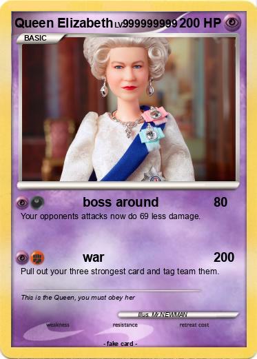 Pokémon Queen Elizabeth 48 48 - boss around - My Pokemon Card