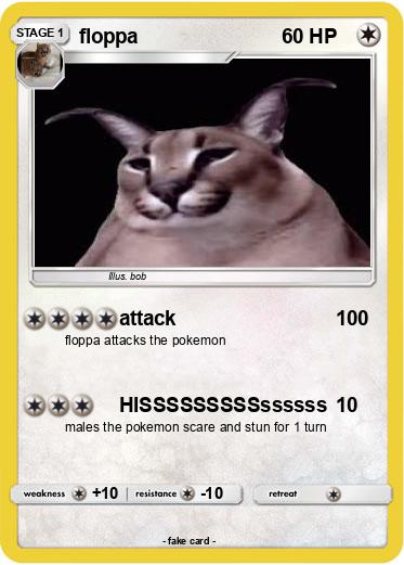 Pokémon floppa 28 28 - attack - My Pokemon Card