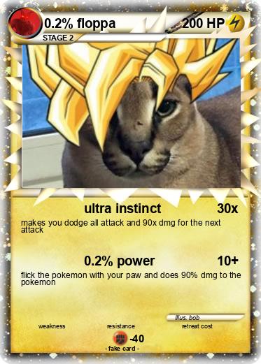 Pokémon 2 floppa - ultra instinct - My Pokemon Card