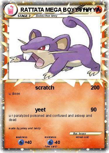 Pokémon RATTATA MEGA BOYYYYYYYY - scratch - My Pokemon Card