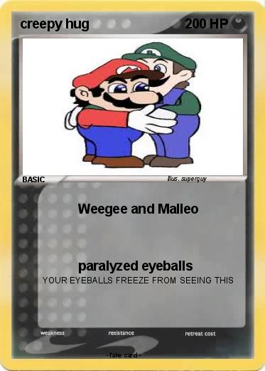 Pokémon creepy hug - Weegee and Malleo - My Pokemon Card