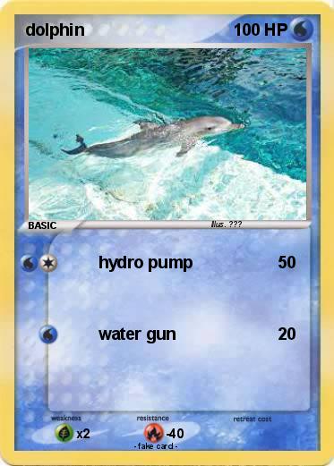 Pokémon dolphin 170 170 - hydro pump - My Pokemon Card
