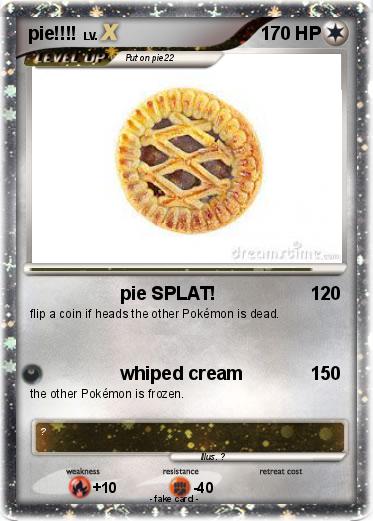 Pokémon pie 278 278 - pie SPLAT! - My Pokemon Card
